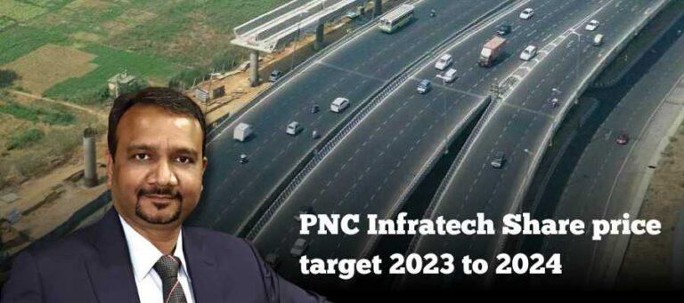 PNC Infratech Share Price target 2023 to 2030